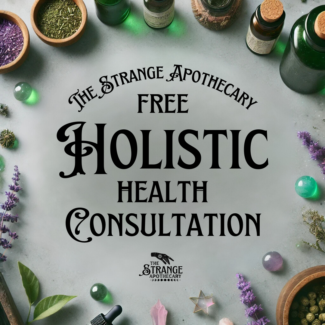 Free Holistic Health Consultation - The Strange Apothecary